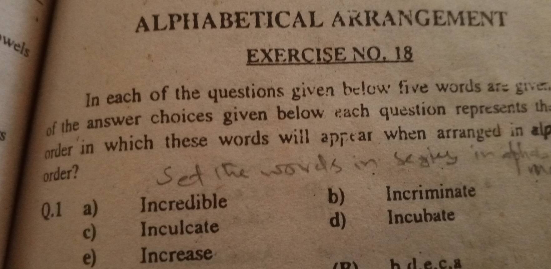 Solved: ALPHABETICAL ARRANGEMENT wels EXERCISE NO. 18 In each of the ...