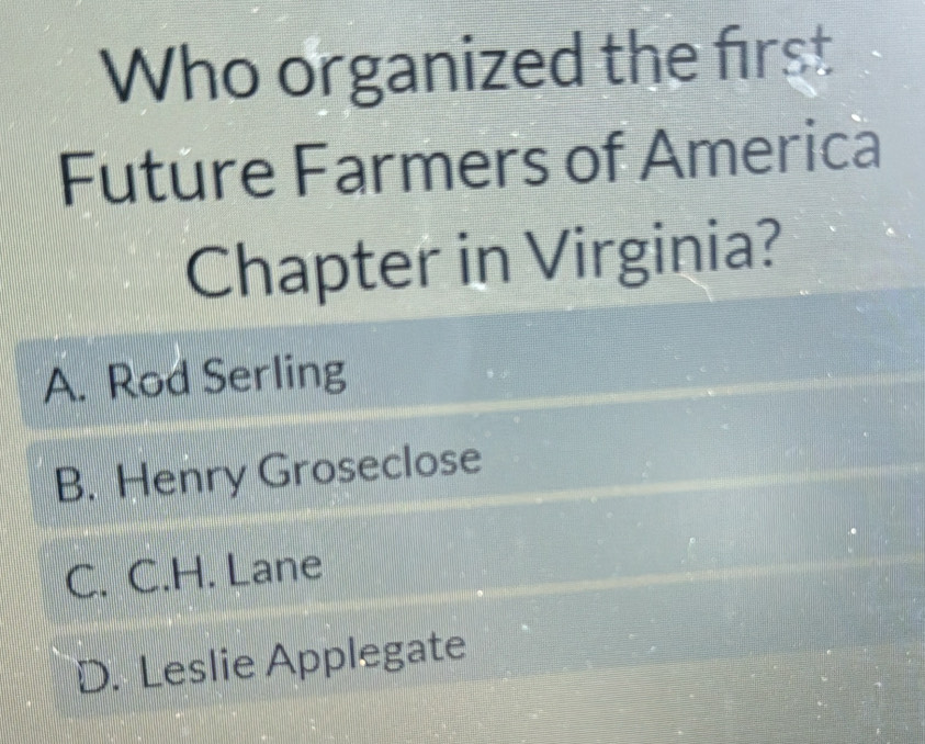 Solved: Who organized the first Futúre Farmers of America Chapter in ...