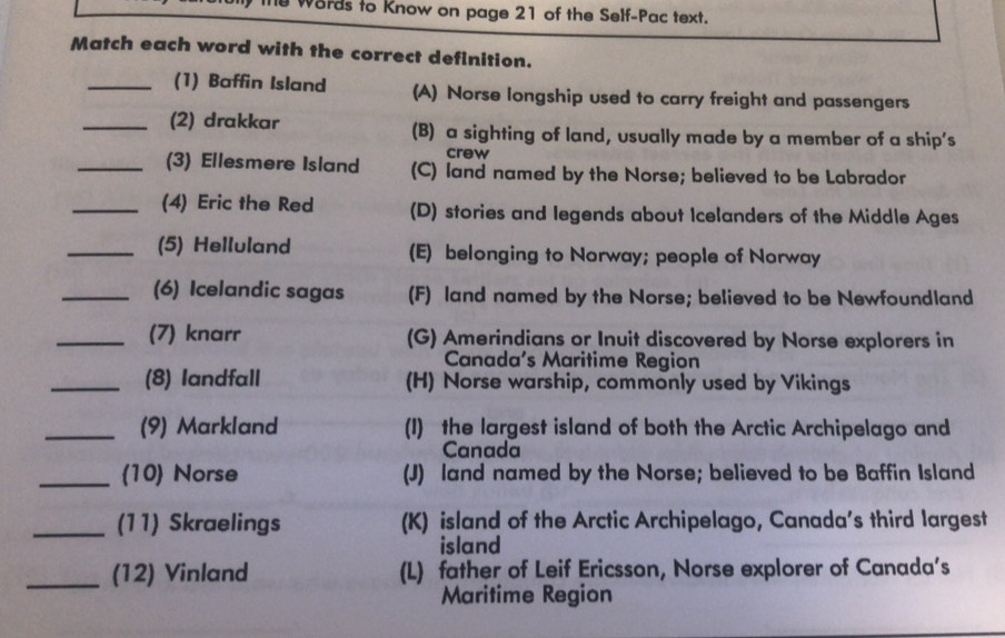 Solved: words to Know on page 21 of the Self-Pac text. Match each word ...