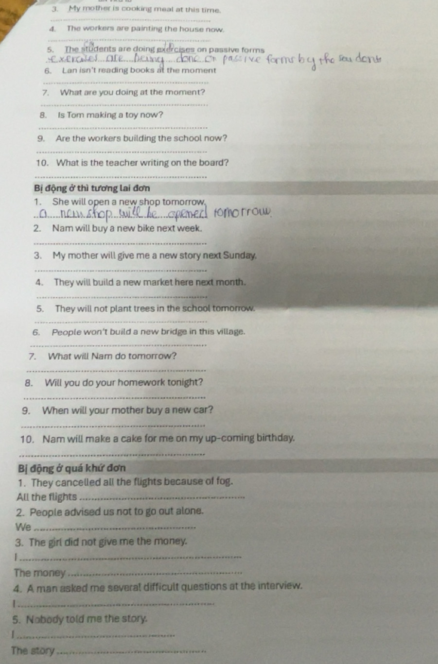 Giải quyết:My mother is cooking meal at this time. _ 4. The workers are ...