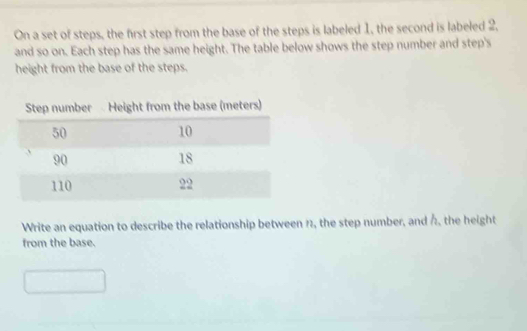 On a set of steps, the first step from the base of the steps is labeled ...