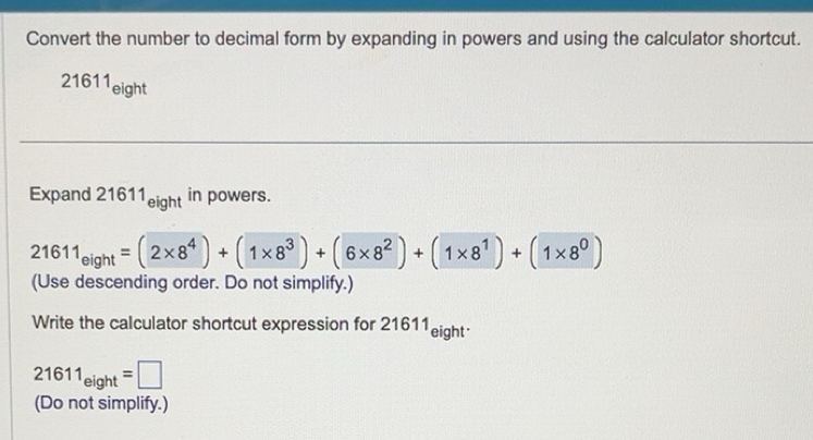 Solved: Convert the number to decimal form by expanding in powers and ...