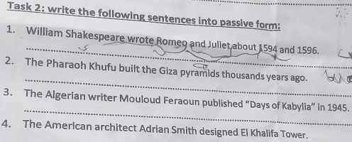 Solved: Task 2: write the following sentences into passive form: 1 ...