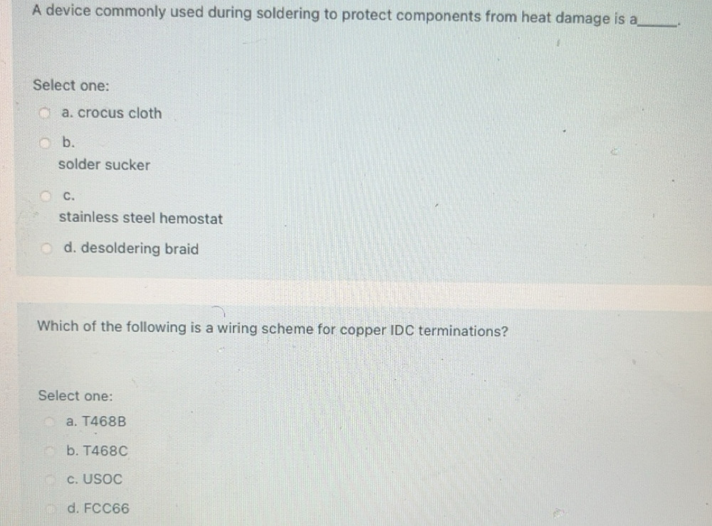 Solved: A device commonly used during soldering to protect components ...