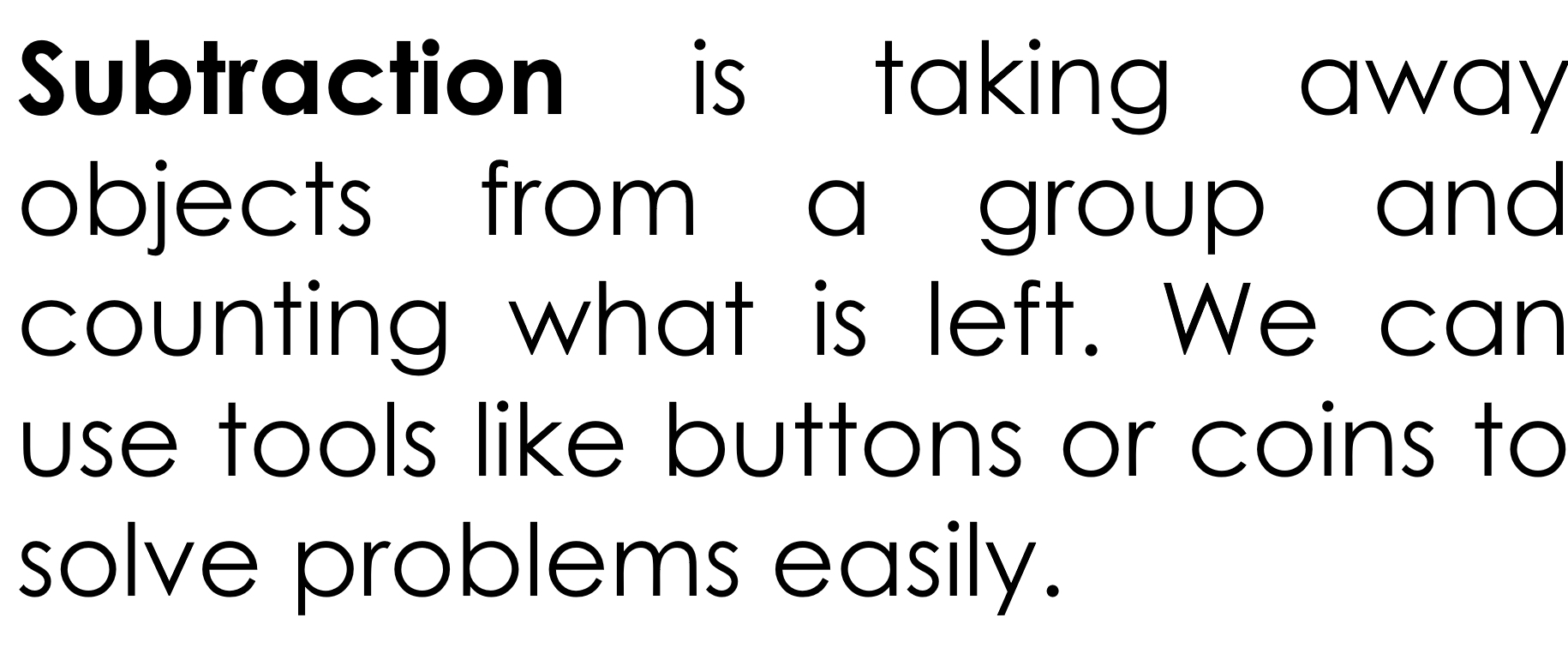 Solved: Subtraction is taking away objects from a group and counting ...