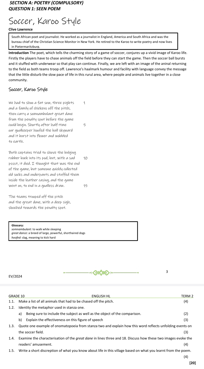 Solved: POETRY (COMPULSORY) QUESTION 1: SEEN POEM Soccer, Karoo Style ...
