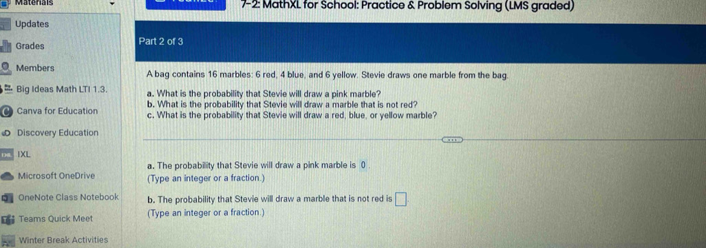 Solved: Materiais 7-2: MathXL for School: Practice & Problem Solving ...