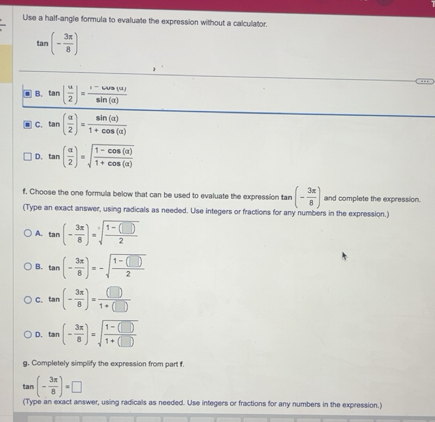 Solved: Use a half-angle formula to evaluate the expression without a ...