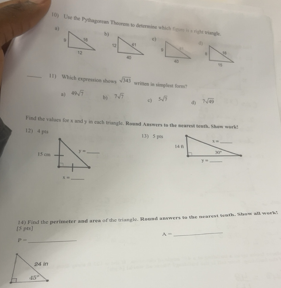 Solved: Use the Pythagorean Theorem to determine which figure is a ...