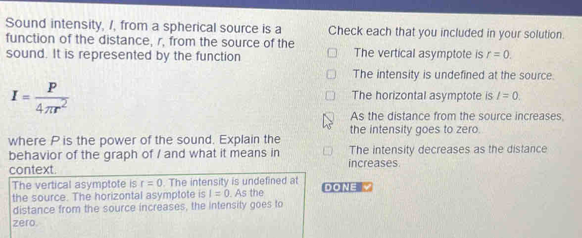 Solved: Sound intensity, /, from a spherical source is a Check each ...