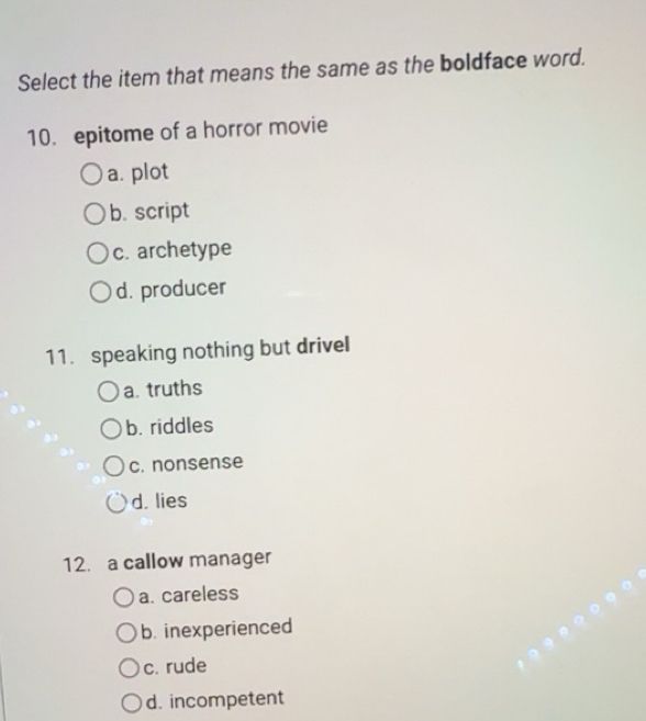 Solved: Select the item that means the same as the boldface word. 10 ...