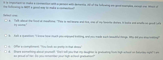 Solved: It is important to make a connection with a person with ...