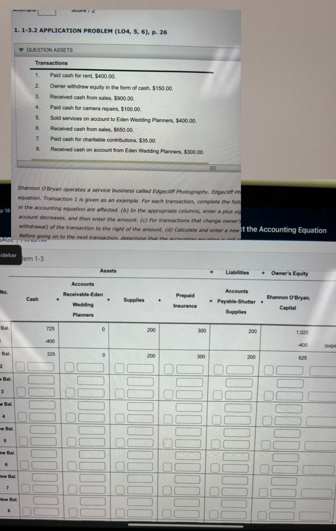 Solved: 1-3.2 APPLICATION PROBLEM (LO4,5,6) ), p. 26 QUESTION ASSETS ...