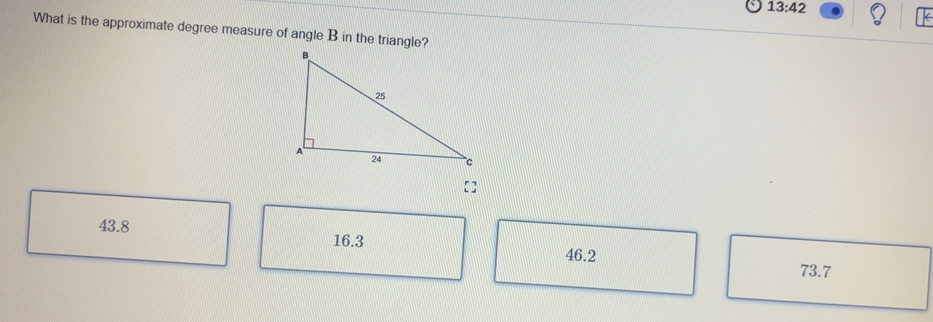 Solved: 13:42 What is the approximate degree measure of angle B in the ...