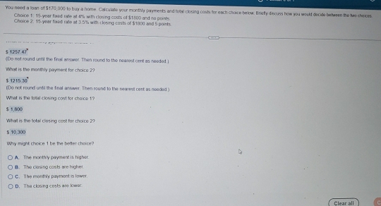 Solved: You need a loan of $170,000 to buy a home. Cal culate your ...