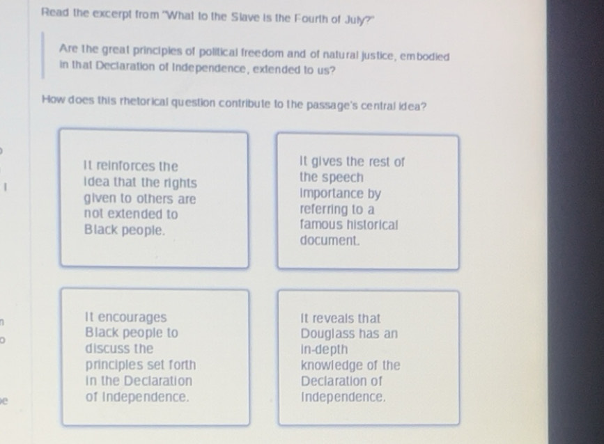 Solved: Read the excerpt from "What to the Slave is the Fourth of July ...