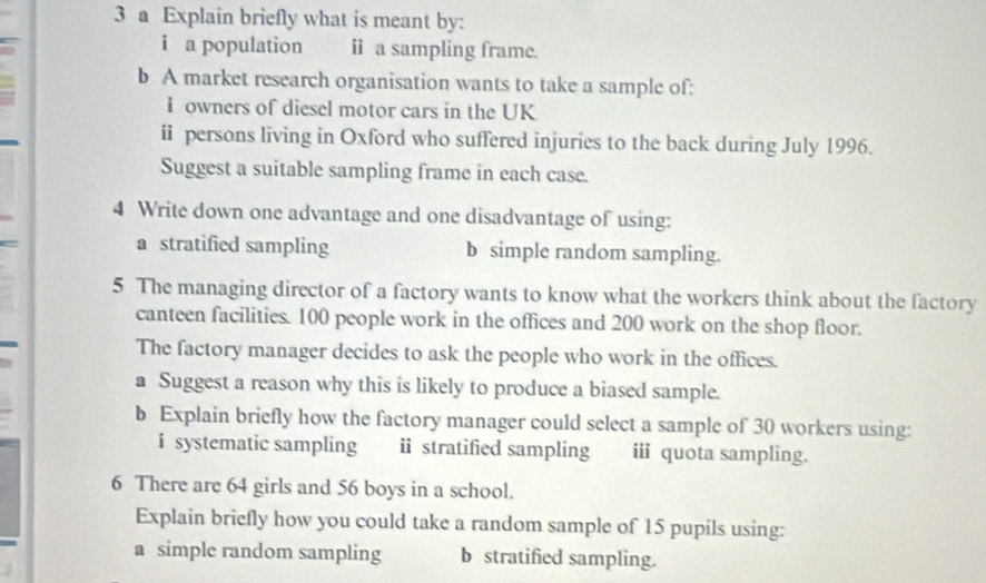 Solved: a Explain briefly what is meant by: i a population i a sampling ...