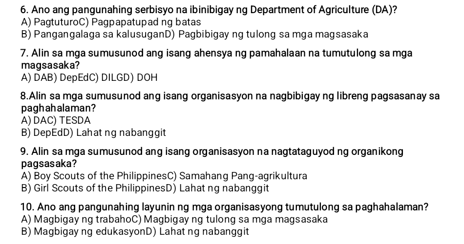 Solved: Ano ang pangunahing serbisyo na ibinibigay ng Department of ...