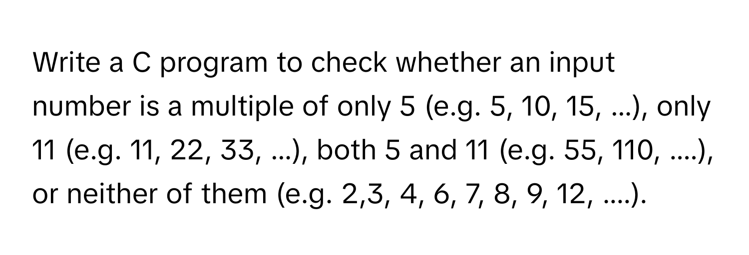 Solved: Write a C program to check whether an input number is a ...