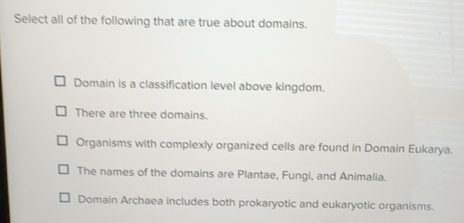 Solved: Select all of the following that are true about domains. Domain is a classification ...