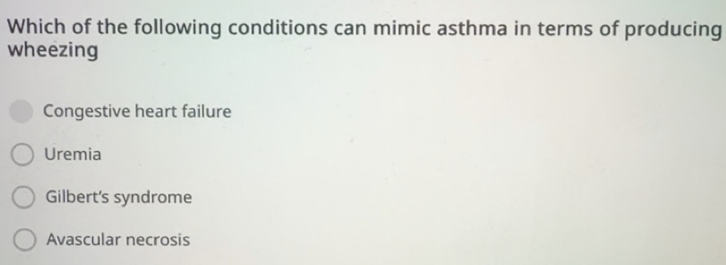 Solved: Which of the following conditions can mimic asthma in terms of ...