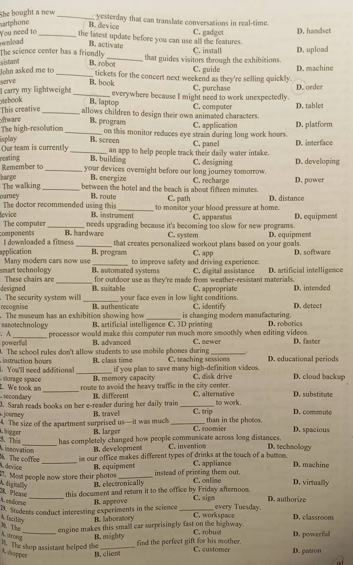 Giải quyết:She bought a new _yesterday that can translate conversations ...
