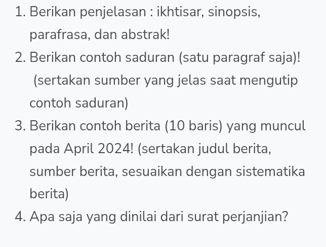 Telah dijawab:Berikan penjelasan : ikhtisar, sinopsis, parafrasa, dan ...