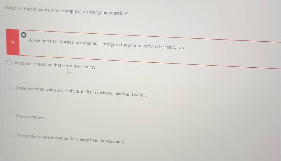 Resuelto:Which of the following is an example of an exergonic reaction ...