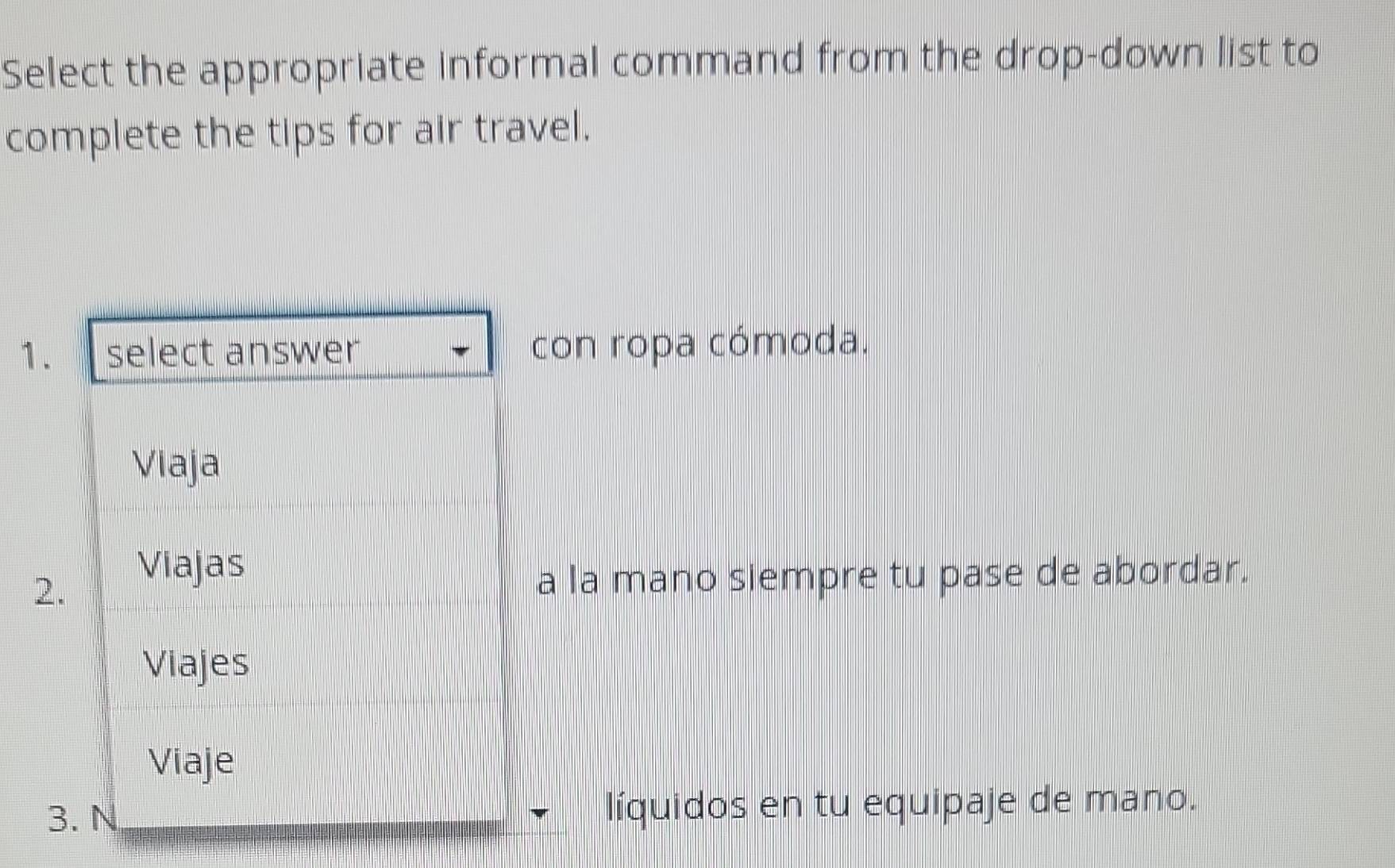 Solved: Select the appropriate informal command from the drop-down list ...