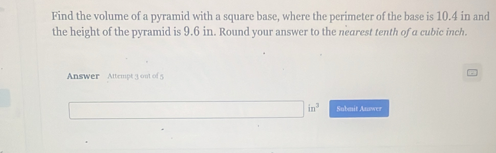 Solved: Find the volume of a pyramid with a square base, where the ...