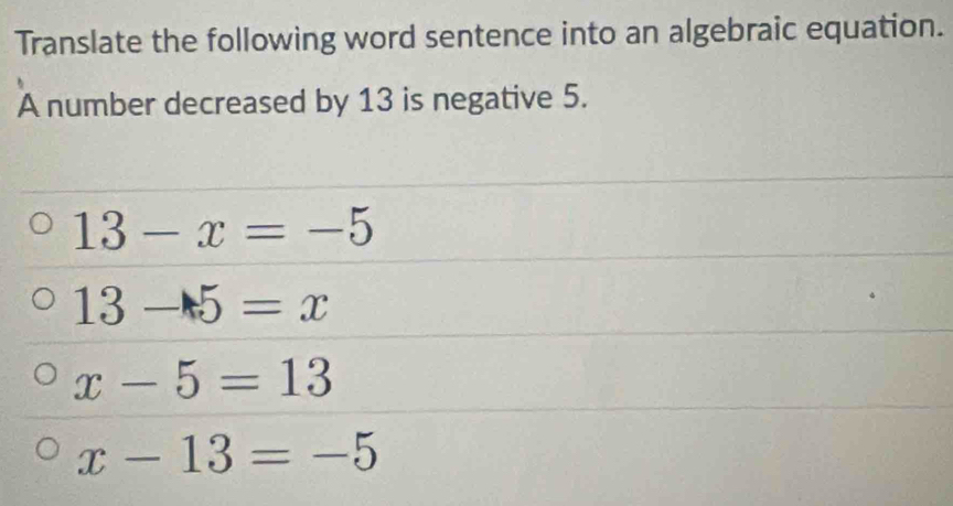 Solved: Translate the following word sentence into an algebraic ...