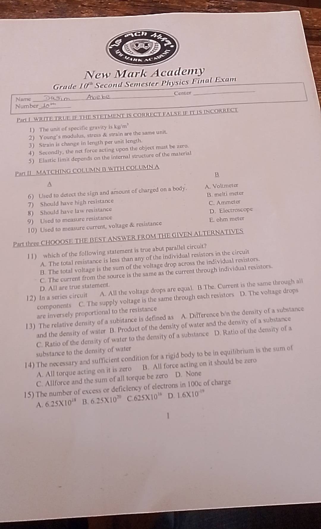 Solved: a a New Mark Academy Grade 10^(th) Second Semester Physics ...