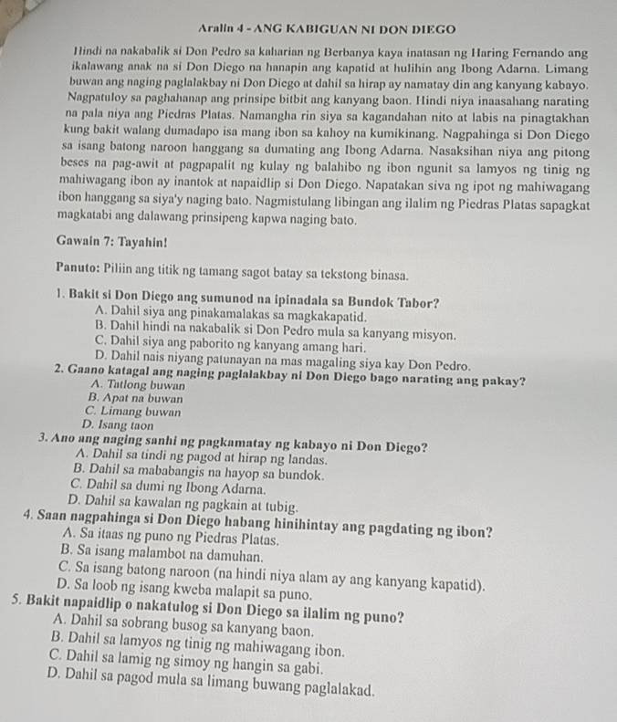 Solved: Aralin 4 - ANG KABIGUAN NI DON DIEGO Hindi na nakabalik si Don ...