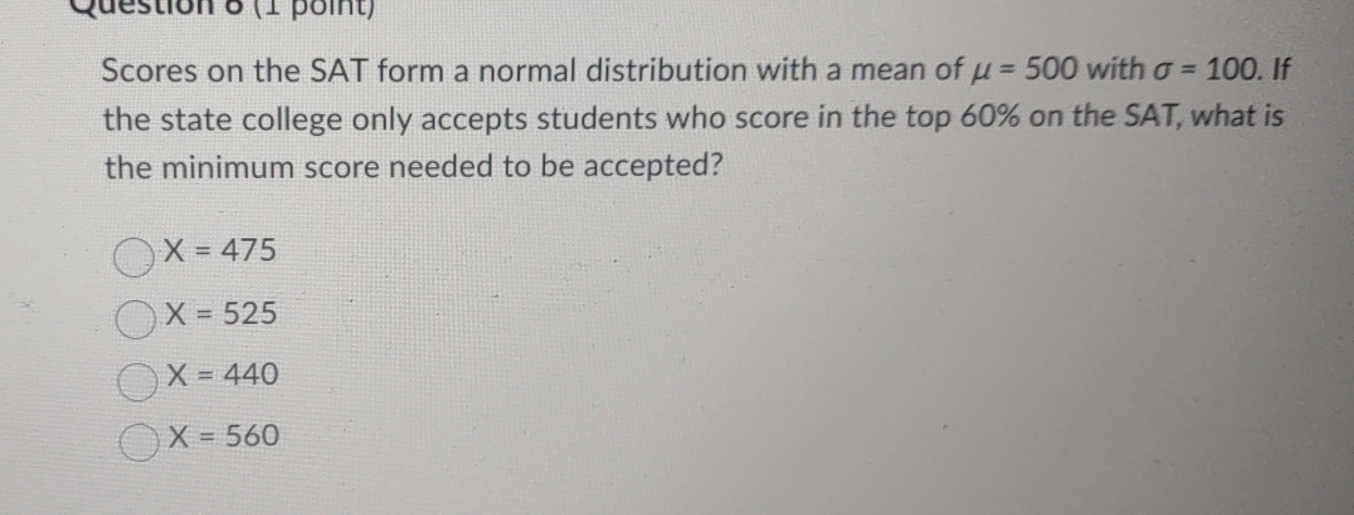 Solved: Scores on the SAT form a normal distribution with a mean of mu ...