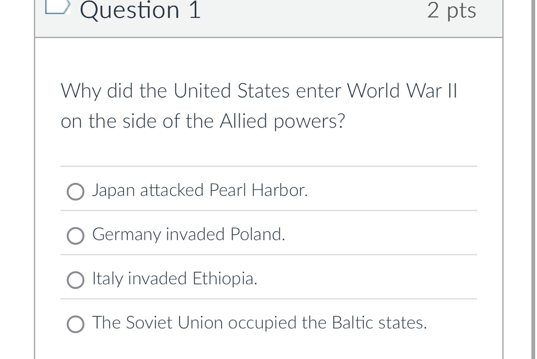 Solved: Why did the United States enter World War II on the side of the ...