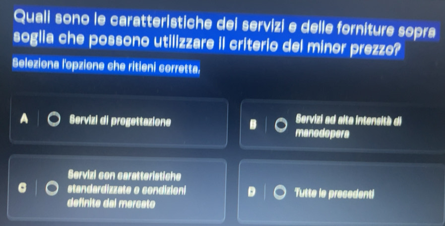 Risolto:Quali sono le caratteristiche dei servizi e delle forniture ...