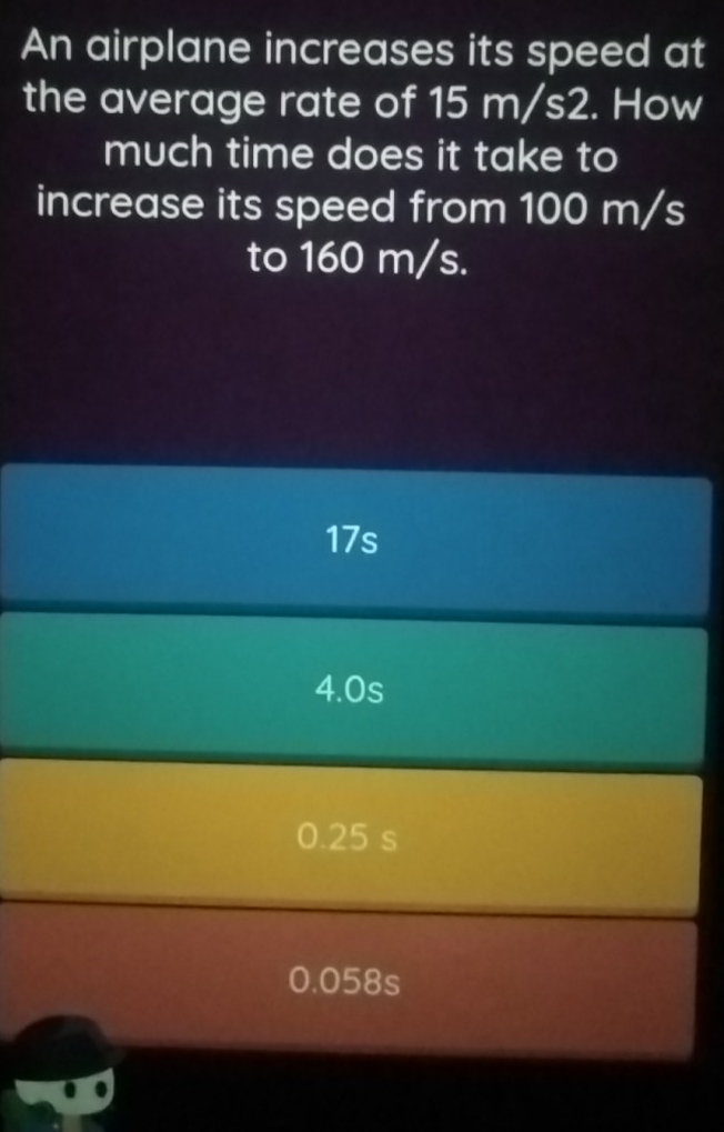 Solved: An airplane increases its speed at the average rate of 15 m/s2 ...