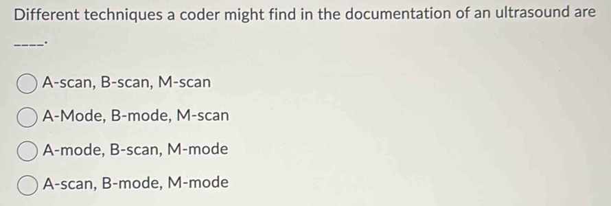 Solved: Different techniques a coder might find in the documentation of ...
