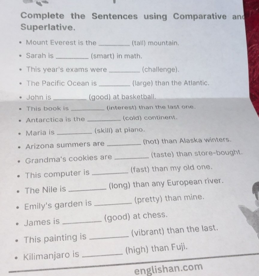 Gelöst:Complete the Sentences using Comparative and Superlative. Mount ...