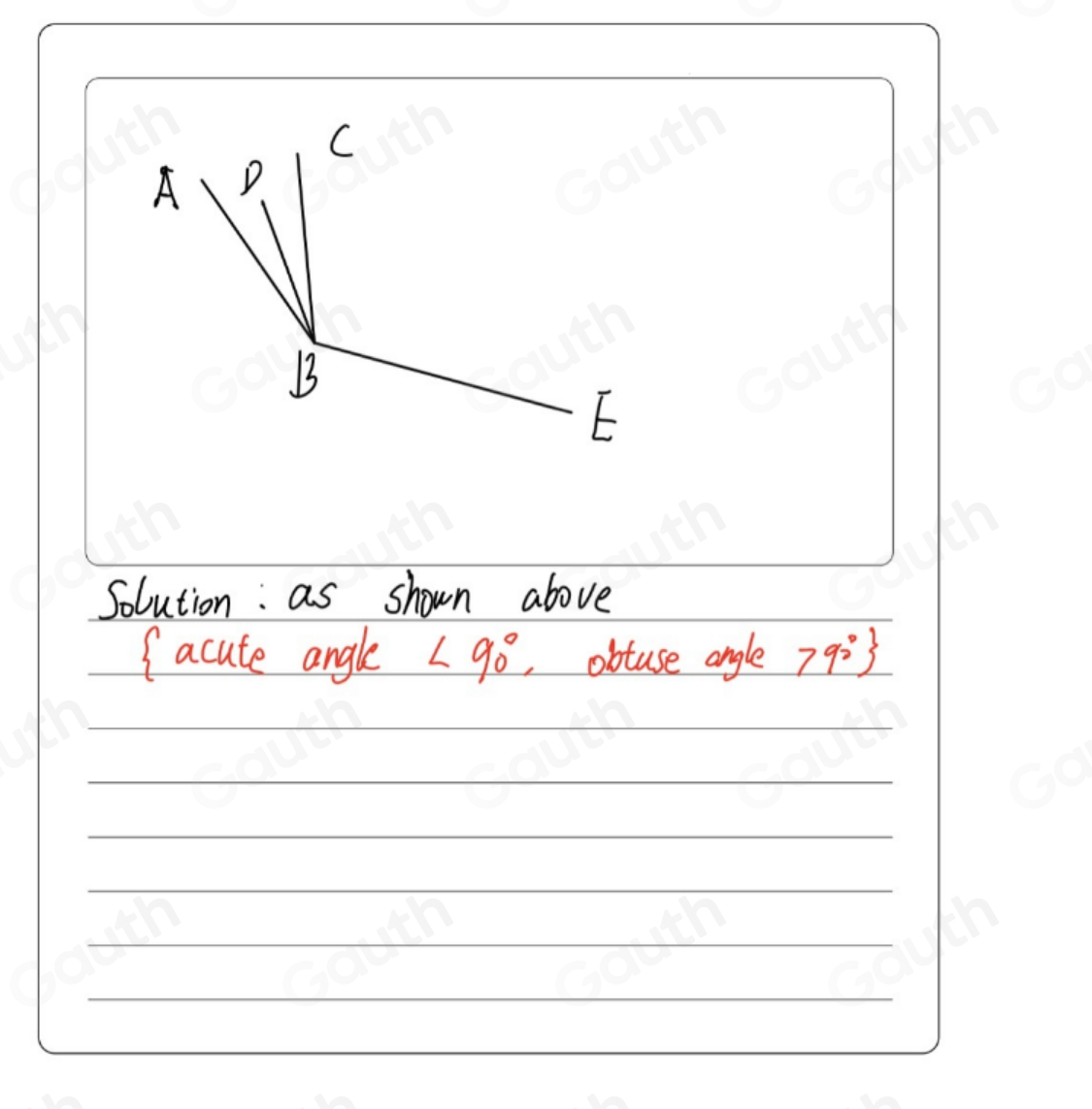 Solved: Draw a diagram with an acute angle ABC and an obtuse angle DBE ...