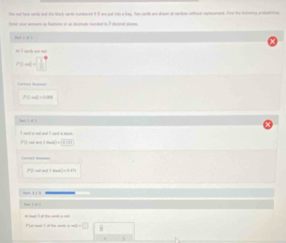 Solved: The red face cards and the black cards numbered 4-9 are put ...