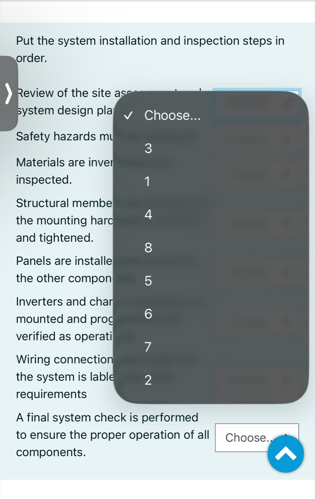 Solved: Put the system installation and inspection steps in order ...