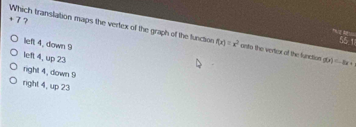 Solved: +7? T Which translation maps the vertex of the graph of the ...