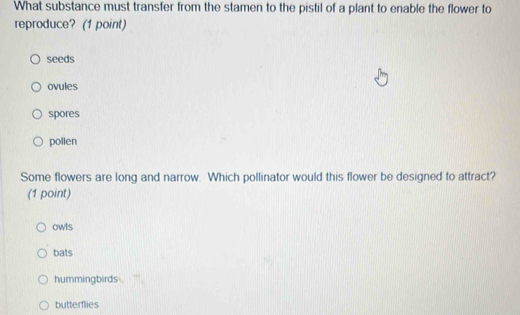 Solved: What substance must transfer from the stamen to the pistil of a ...