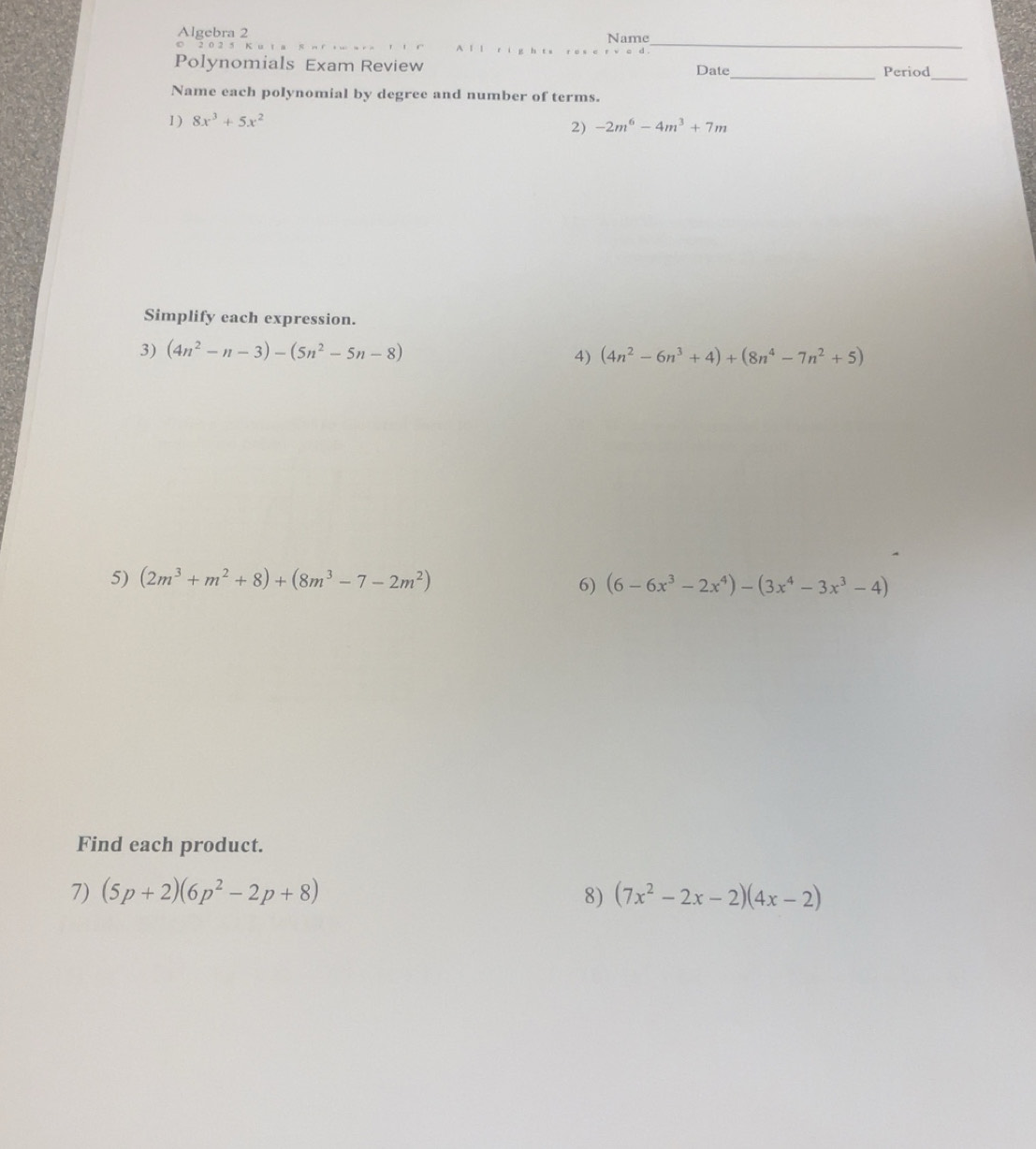 Solved: Algebra 2 Name Polynomials Exam Review Date_ Period_ Name each ...