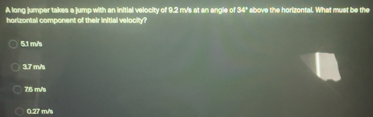 Solved: A long jumper takes a jump with an initial velocity of 9.2 m/s ...