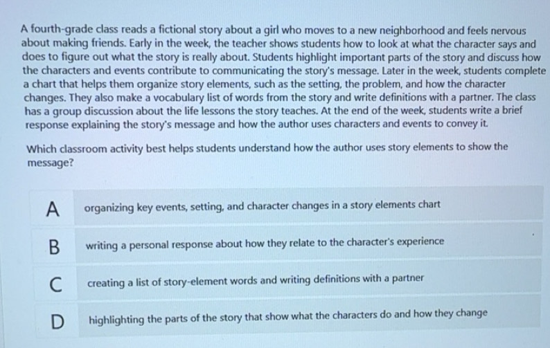Solved: A fourth-grade class reads a fictional story about a girl who ...