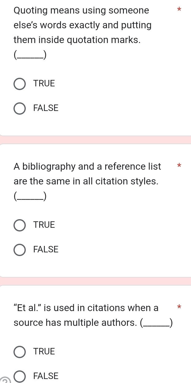 Solved: Quoting means using someone * else's words exactly and putting ...
