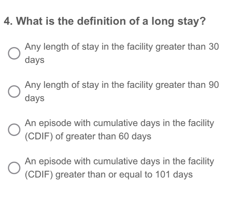 Solved: What is the definition of a long stay? Any length of stay in ...