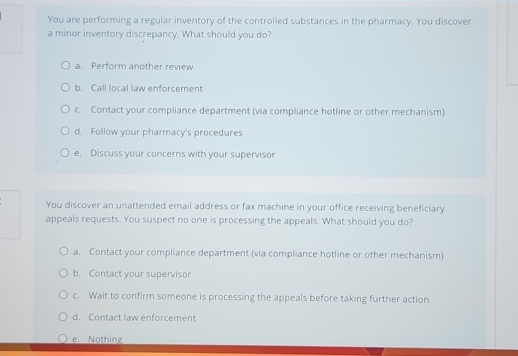 Solved: You are performing a regular inventory of the controlled ...